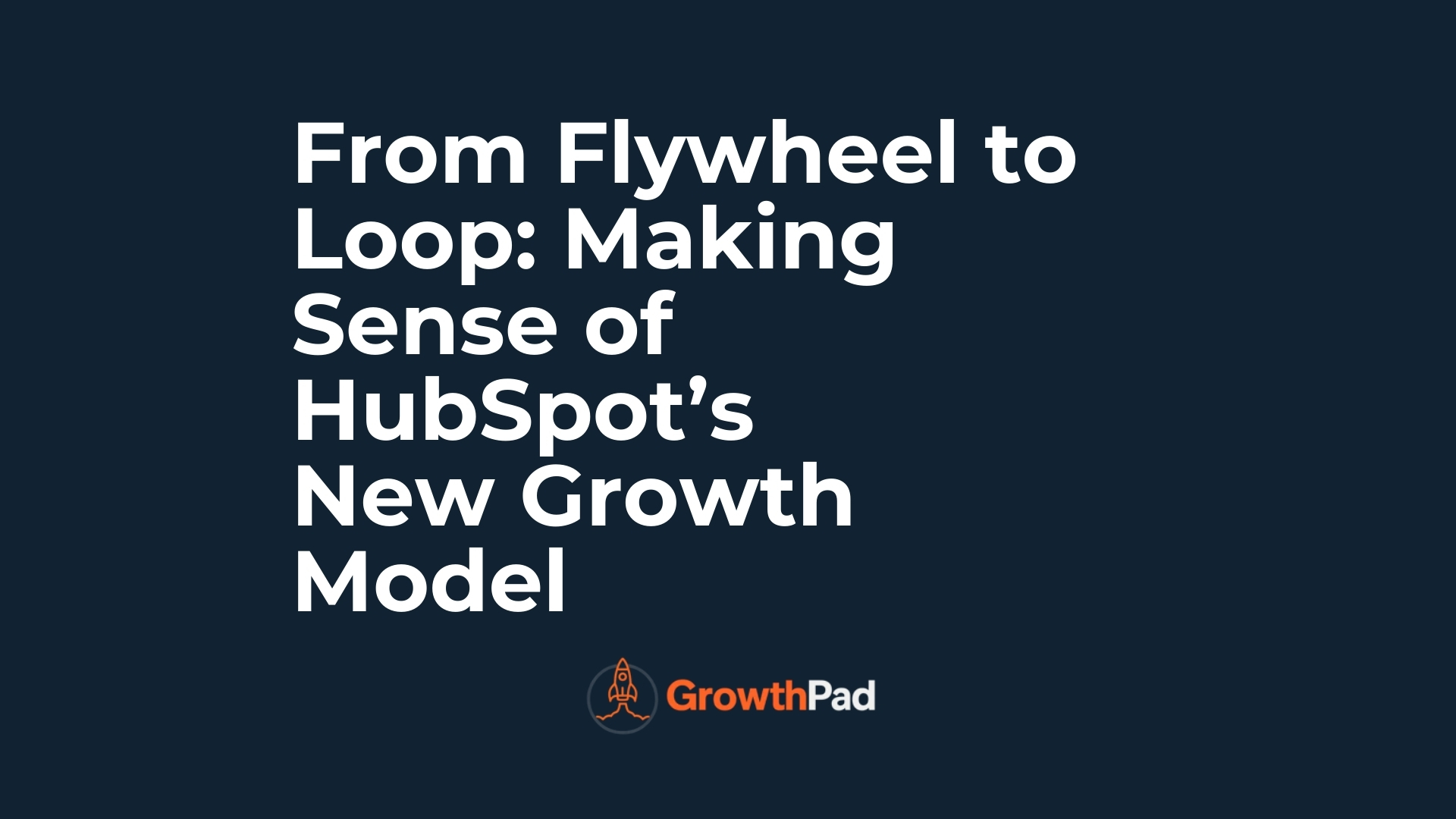 From Flywheel to Loop